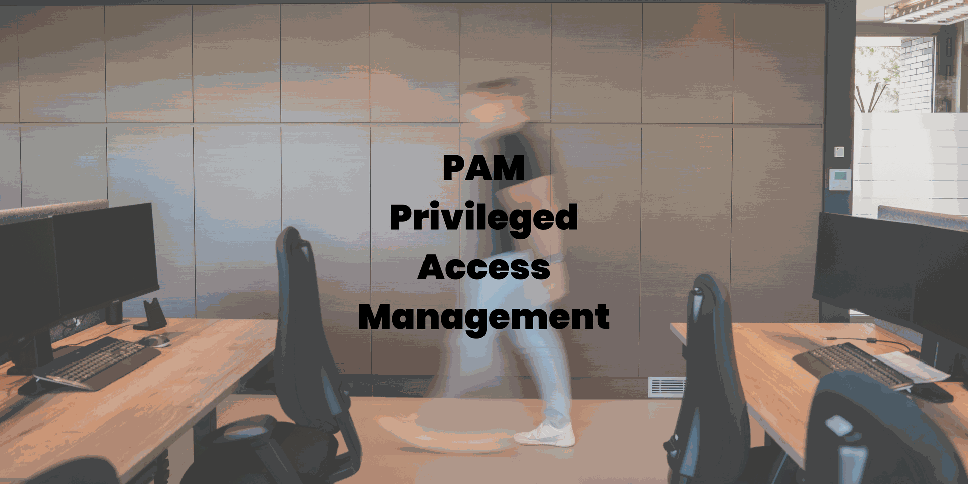 PAM - Privileged Access Management. | Sofatech